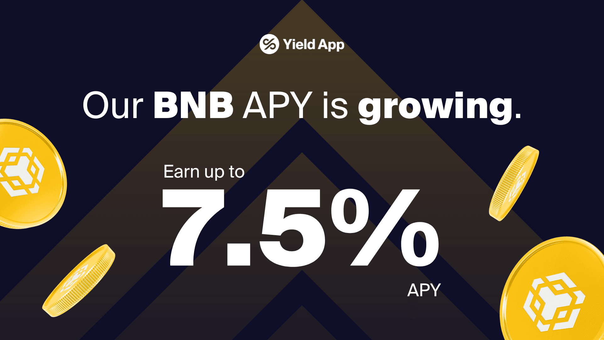 Yield App adds BNB with up to 7.5% APY - Yield App